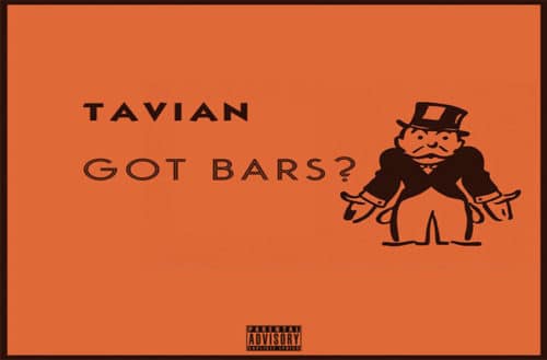 Tavian – Got Bars – SpitFireHipHop.com